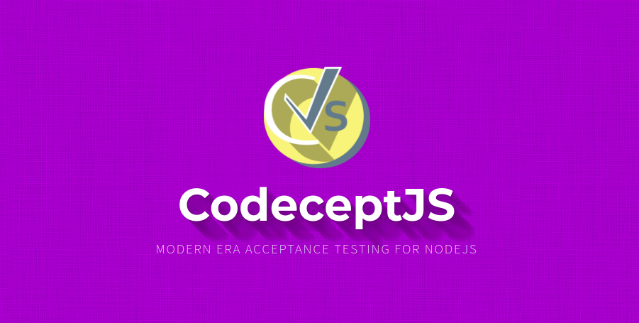 Effective End 2 End Testing In Javascript With Codeceptjs By Michael Bodnarchuk Davert