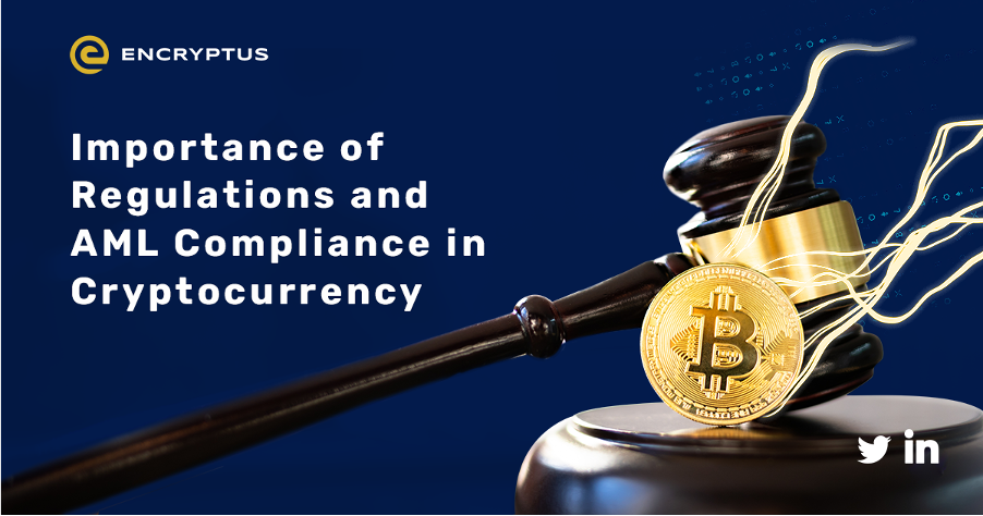 Importance of Regulations and AML Compliance in Cryptocurrency | by ...