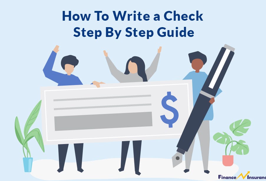 How to Write a Check Step by Step Guide | by Shagun Saini | Medium