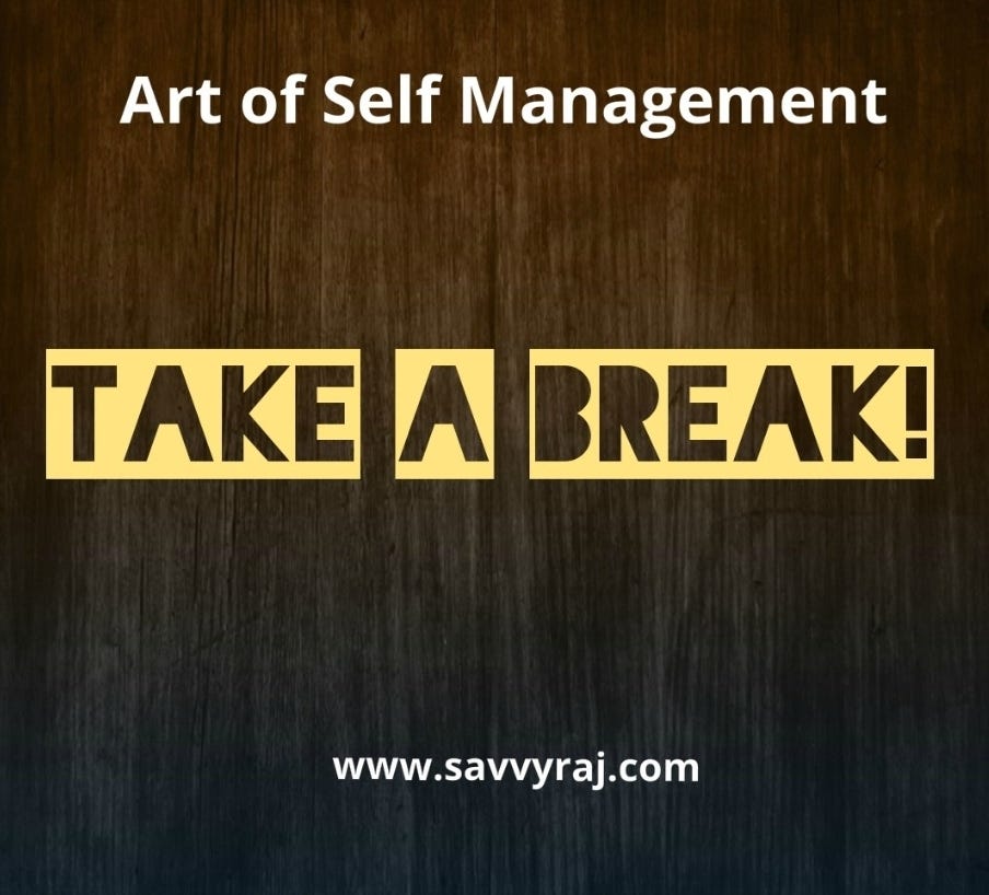 Art of Self Management. Self Care & Mental Health | by Savvy Raj | Medium