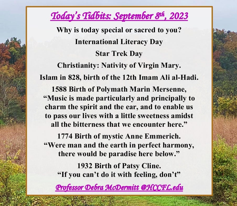 Today’s Tidbits 9/8/2023. Why is today special or sacred to you? | by ...