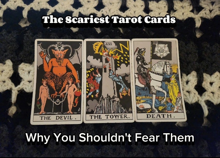 🫢The Scariest Tarot Cards — Why You Shouldn’t Fear The Devil, The Tower ...