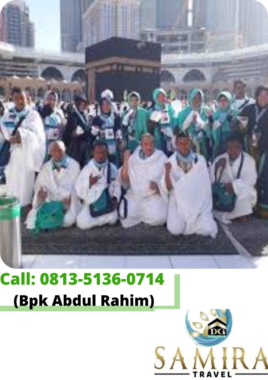 0813-5136-0714, Jasa Travel Umroh Samira Teritib, Travel Umroh Samira ...