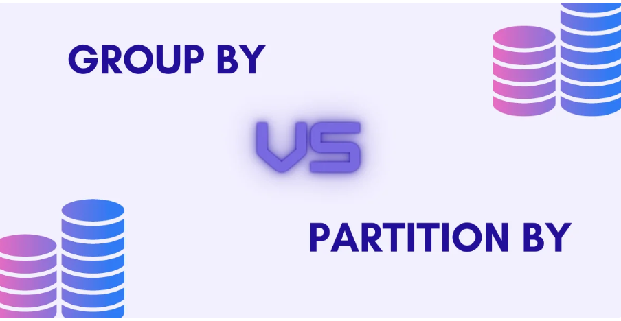 Difference Between PARTITION BY and GROUP BY | by Akshima Aggarwal | Medium
