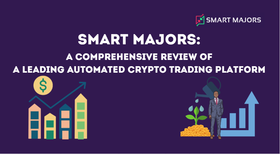 Smart Majors: A Comprehensive Review of a Leading Automated Crypto ...