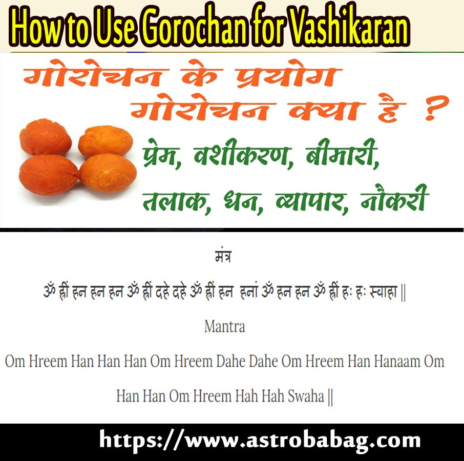 Common Mistakes to Avoid When Using Gorochan for Vashikaran | Medium