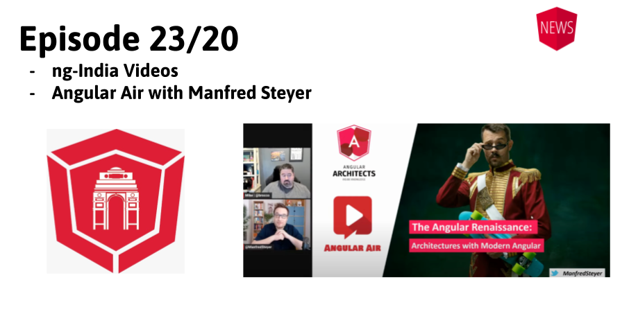 Episode 23/20: ng-India, Angular Air with Manfred Steyer | by ng-news | ng-news | Jun, 2023 | Medium