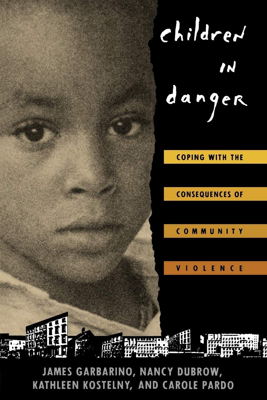 [READING BOOK] Children in Danger: Coping with the Consequences of ...