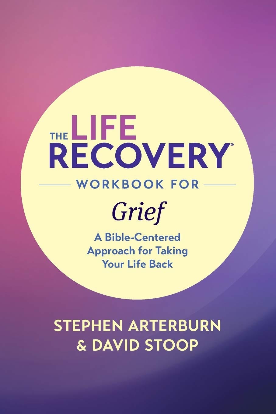 [READ]-The Life Recovery Workbook for Grief: A Bible-Centered Approach ...