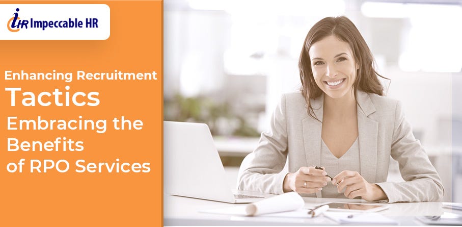 Optimizing Hiring Strategies: Leveraging the Benefits of RPO Services ... Optimizing Hiring Strategies: Leveraging the Benefits of RPO Services ...