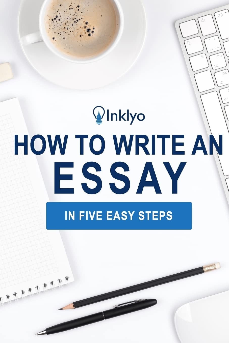 [PDF][BEST]} How to Write an Essay in Five Easy Steps | by Meganlopez ...