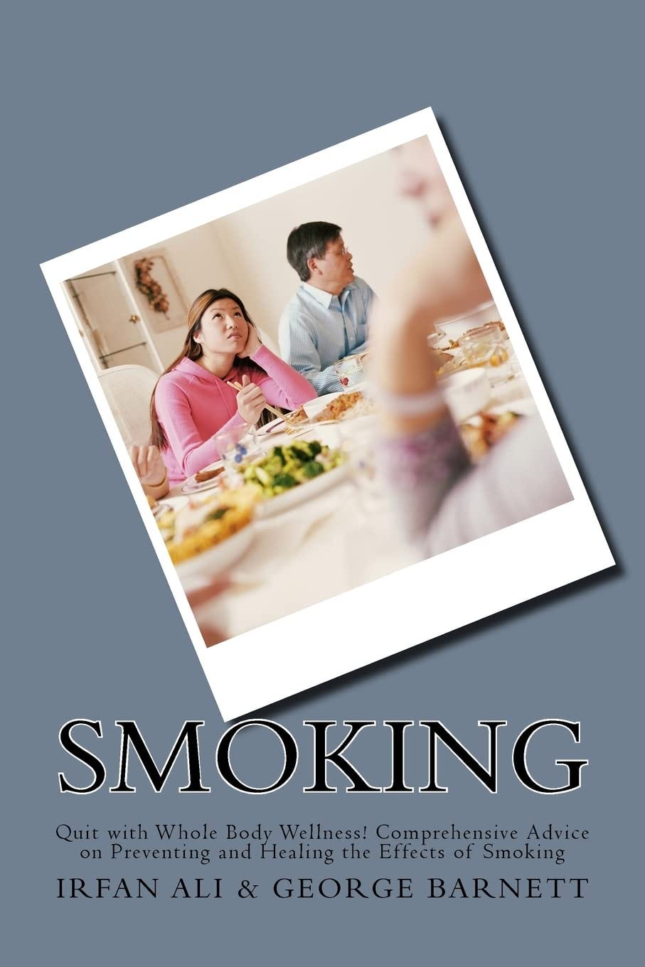 [READ]-Smoking: Quit with Whole Body Wellness! Comprehensive Advice on ...