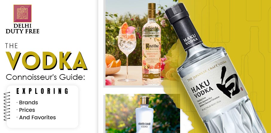 The Vodka Connoisseur’s Guide: Exploring Brands, Prices, and Favorites ...