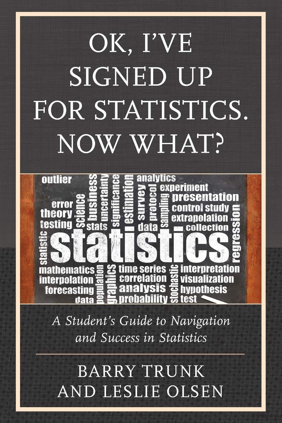 [EPUB[BEST]} OK, I’ve Signed Up For Statistics. Now What?: A Student’s ...