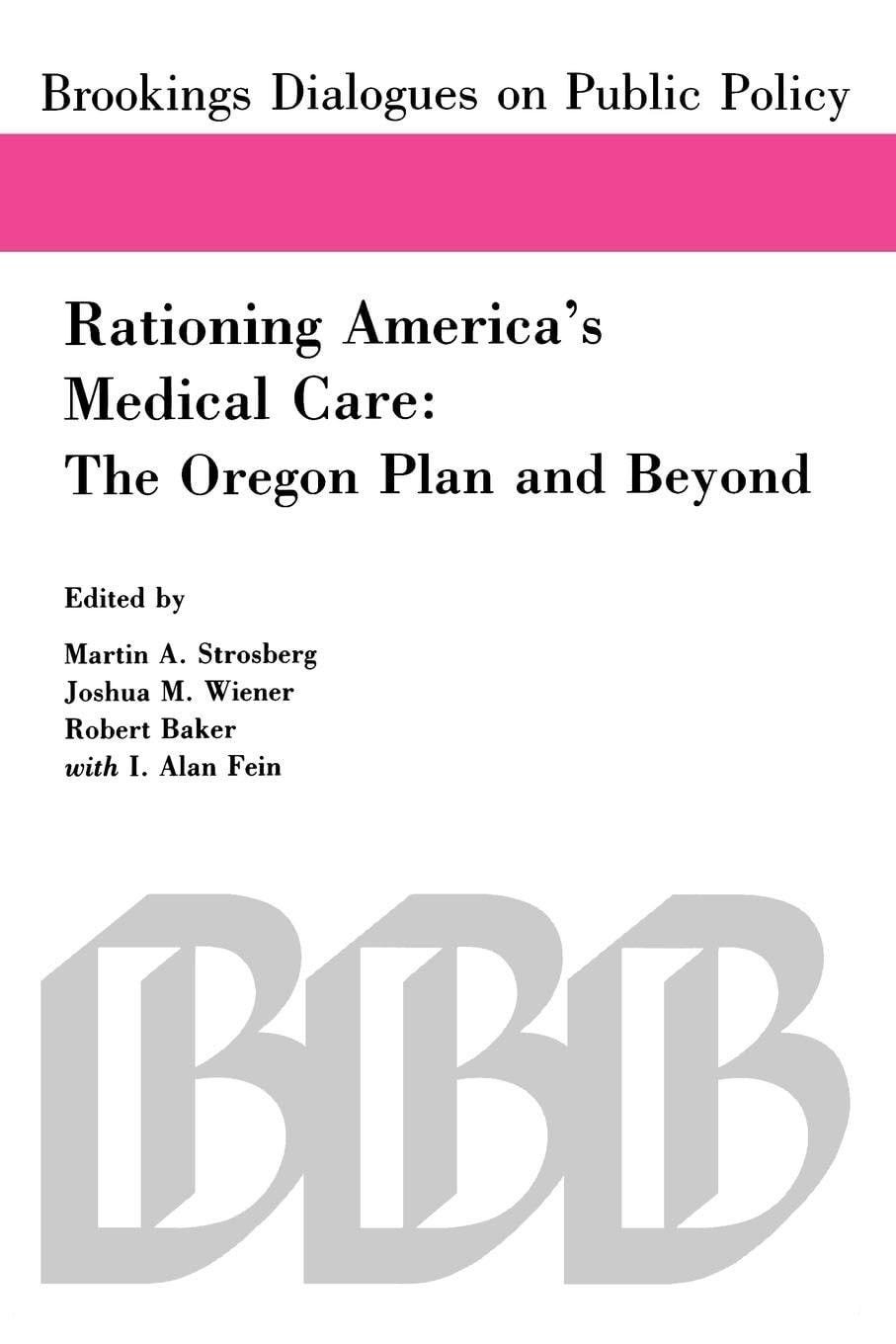 [DOWNLOAD][BEST]} Rationing America’s Medical Care: The Oregon Plan and ...