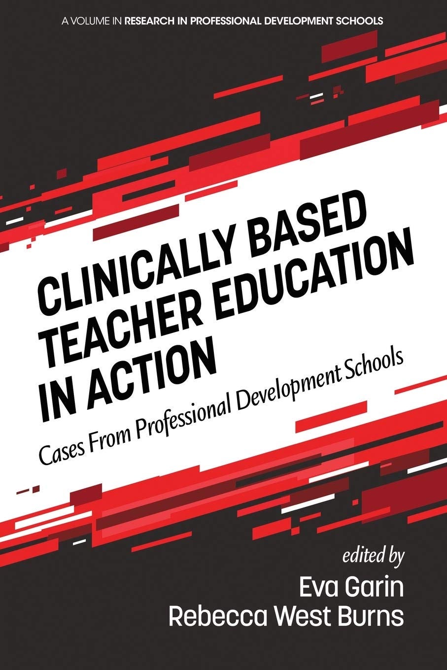 [READ] Clinically Based Teacher Education in Action: Cases from Professional Development Schools ...