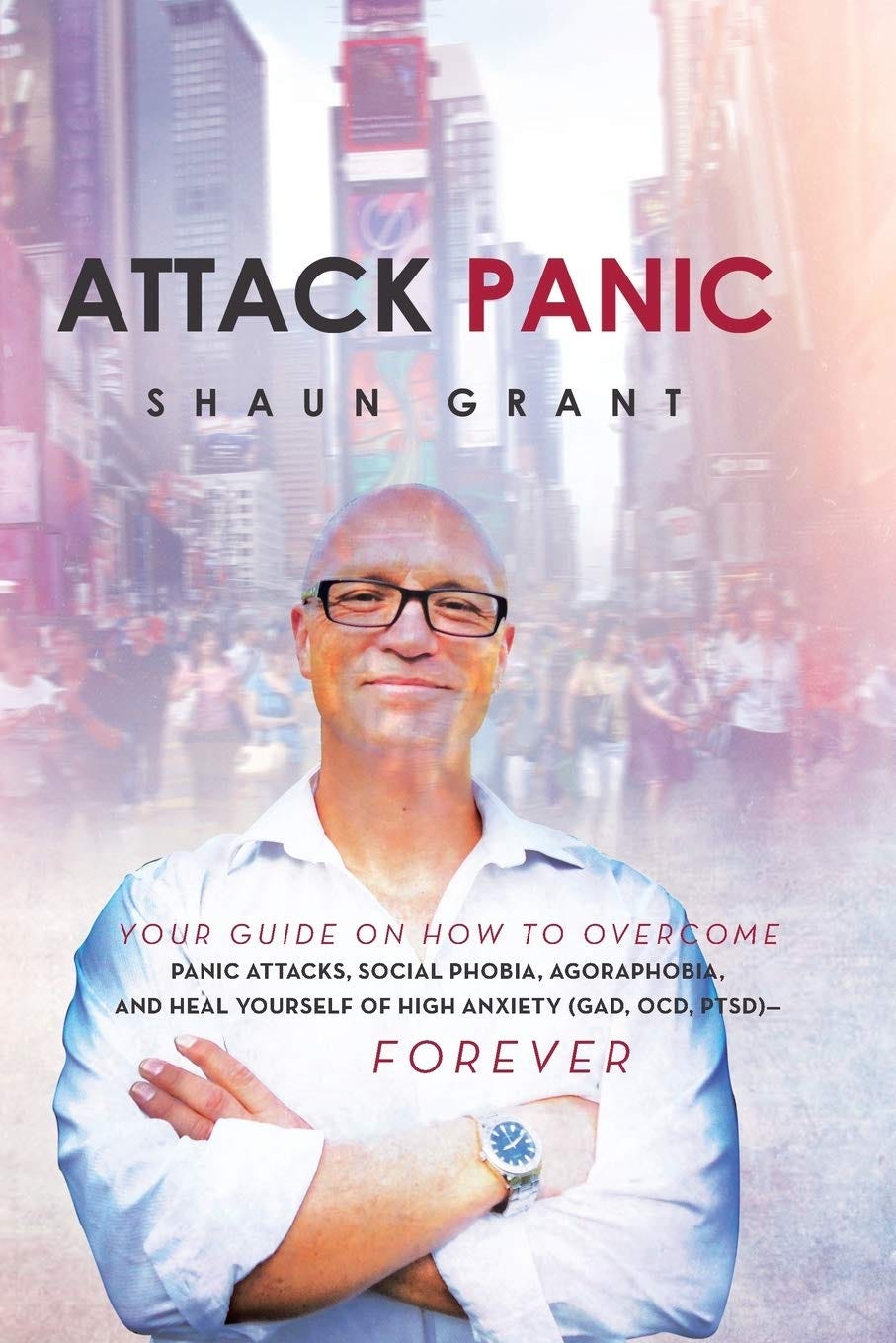 [PDF]-Attack Panic: Your Guide On How To Overcome Panic Attacks, Social ...