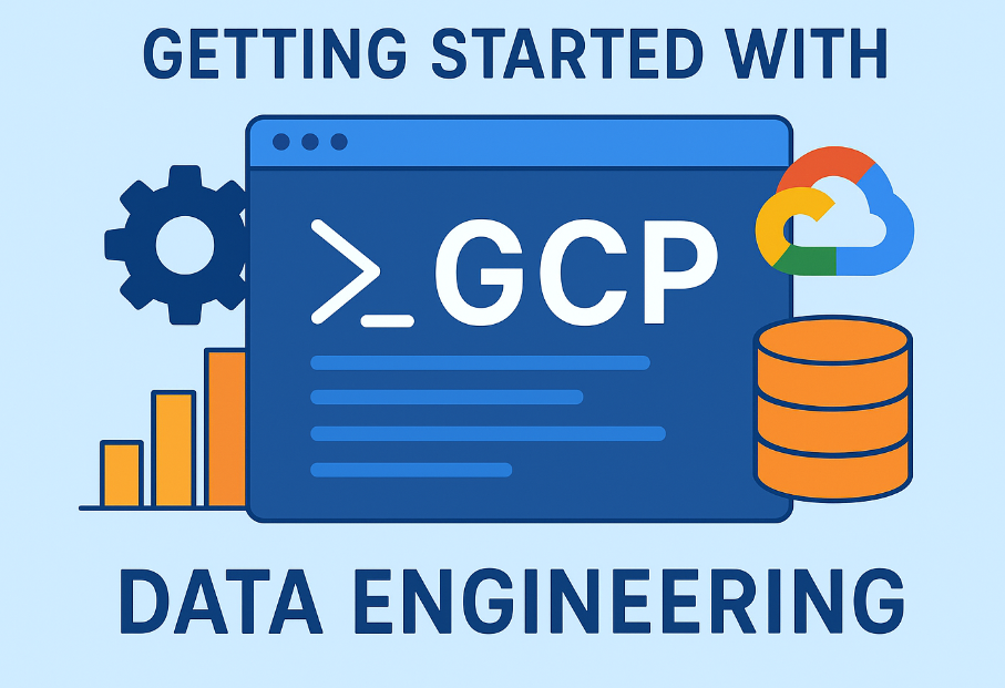 Getting Started with GCP for Data Engineering (2) | by Rahul Sounder | Oct, 2025 | Medium