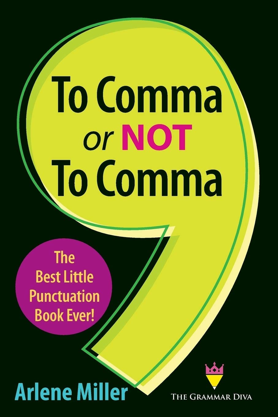 [EPUB]-To Comma or Not to Comma: The Best Little Punctuation Book Ever! | by Danielleande | Medium