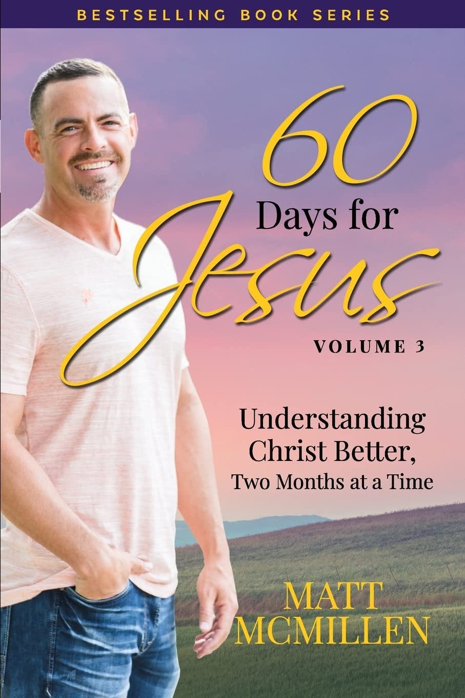[READ]-60 Days for Jesus, Volume 3: Understanding Christ Better, Two ...