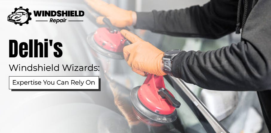 Windshield Experts: Your Trusted Auto Glass Professionals - Windshield ...