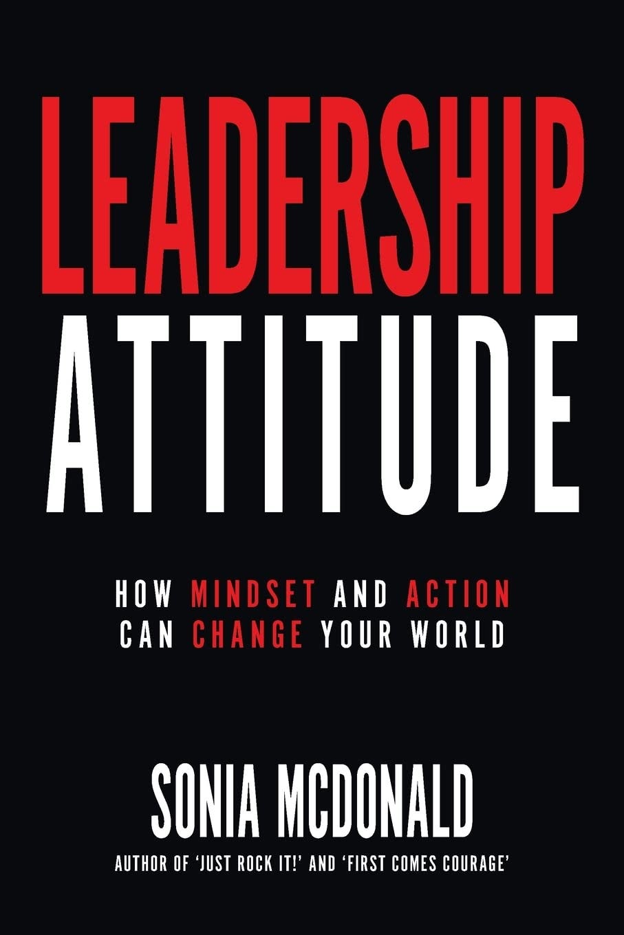 [READ] Leadership Attitude: How Mindset and Action can Change Your ...