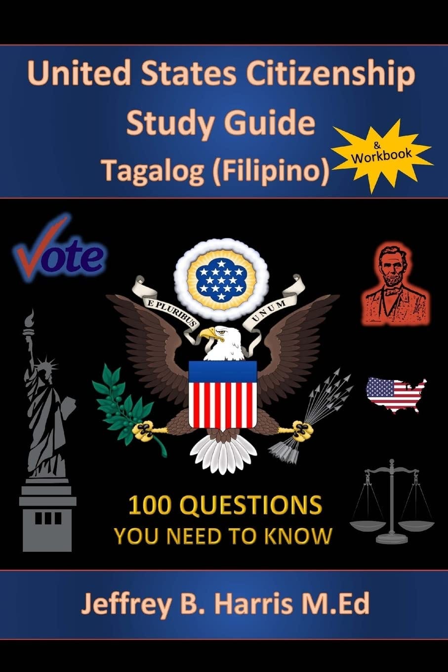 [EBOOK][BEST]} U.S. Citizenship Study Guide — Tagalog: 100 Questions ...