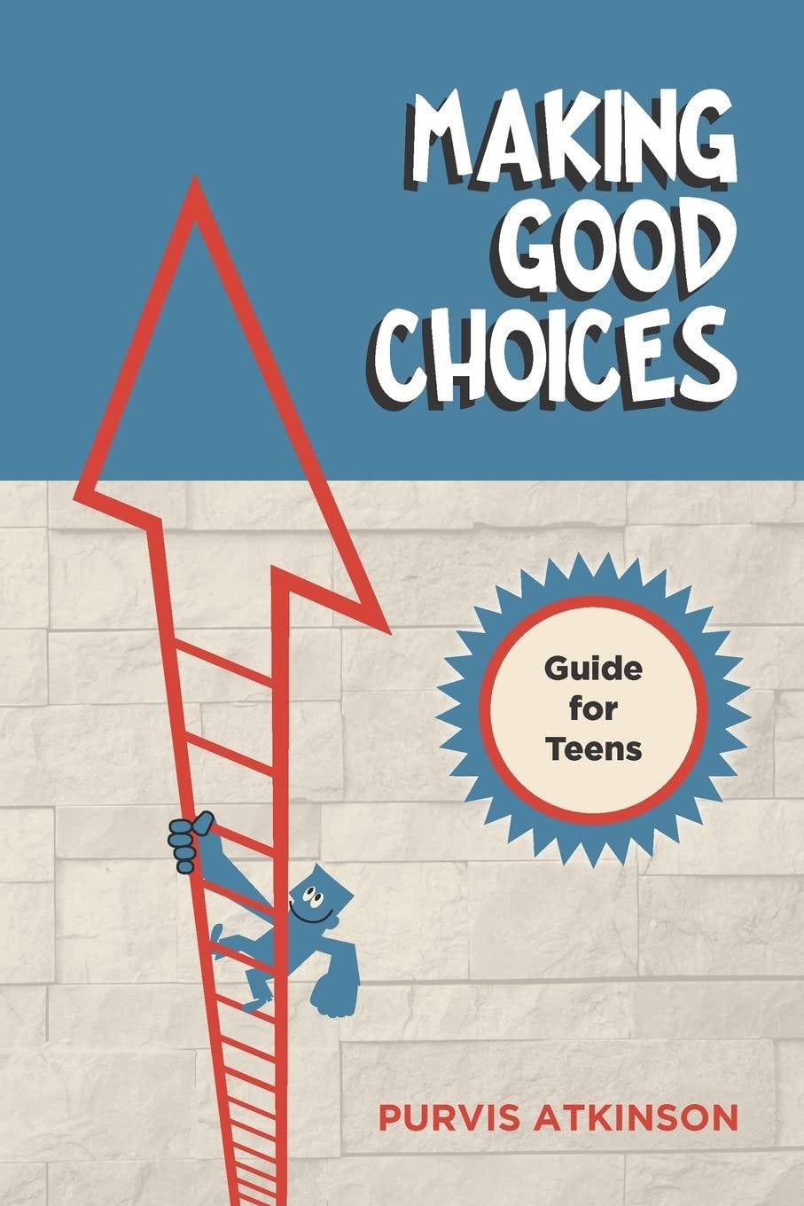 [DOWNLOAD][BEST]} Making Good Choices: A Guide for Teens | by ...