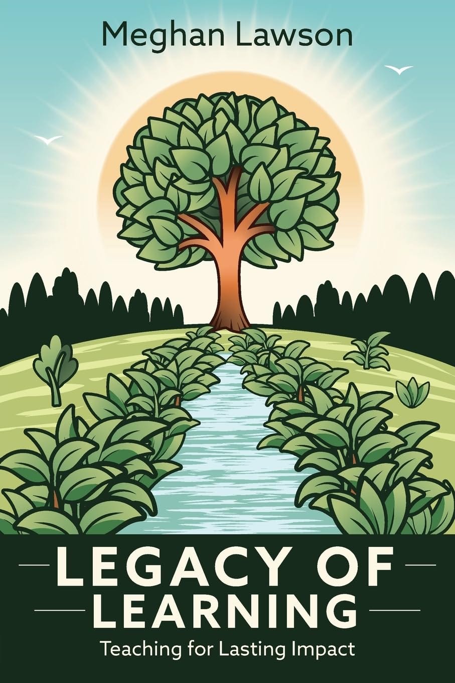 [BOOKS] Legacy of Learning: Teaching for Lasting Impact | by ...