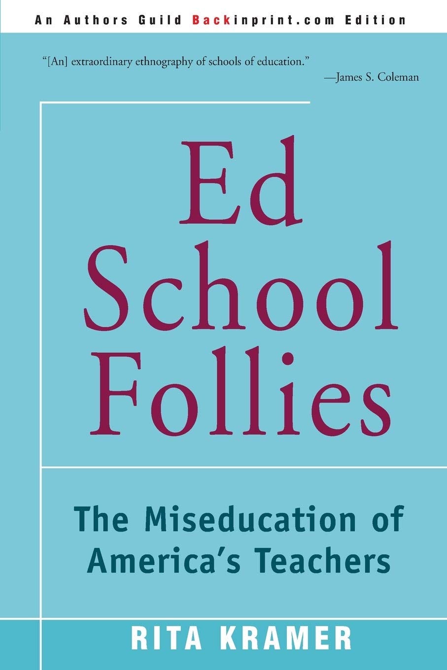[EBOOK] Ed School Follies: The Miseducation of America’s Teachers | by ...