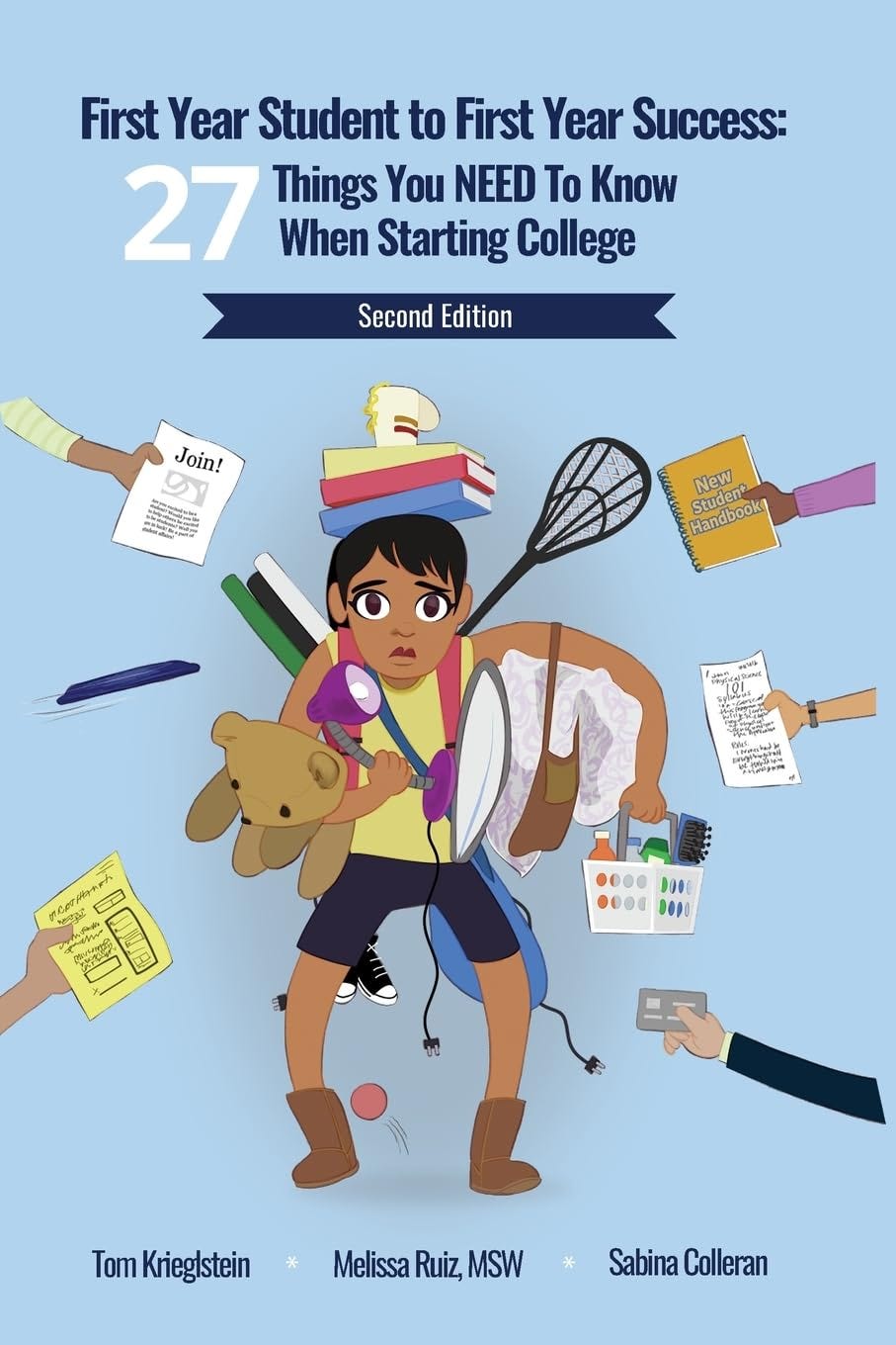 [BOOKS] First Year Student to First Year Success: 27 Things You NEED to ...