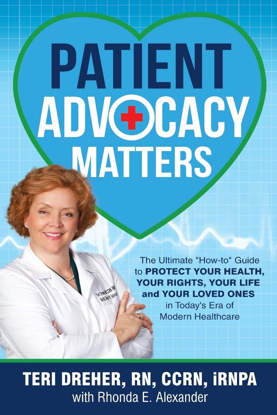 [EPUB[BEST]} Patient Advocacy Matters: The Ultimate ‘How-To’ Guide to ...