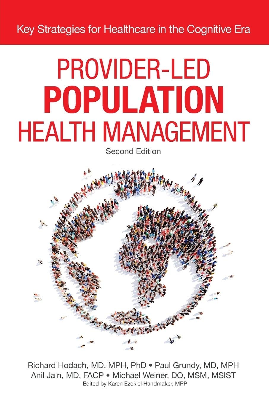 [BOOKS] Provider-Led Population Health Management, Second Edition: Key ...