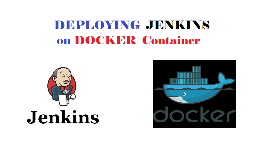 Deploy Jenkins On Docker Container | by Anuja Kumari | Geek Culture ...
