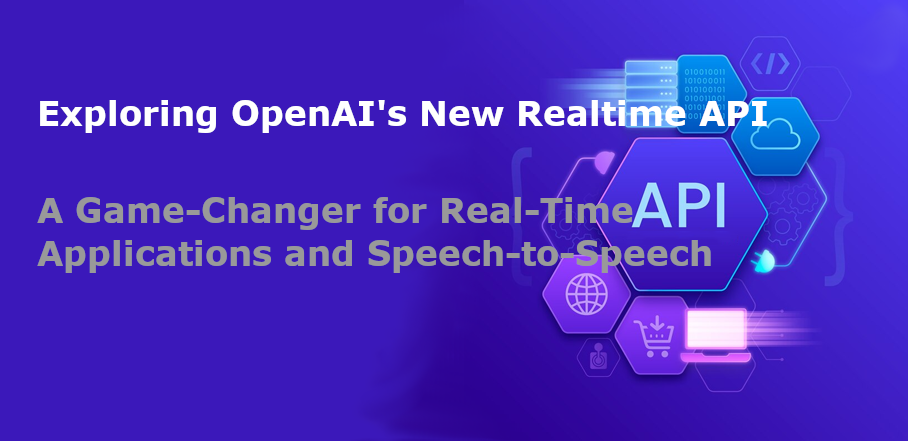 Exploring OpenAI’s New Realtime API: A Game-Changer for Real-Time Applications and Speech-to ...