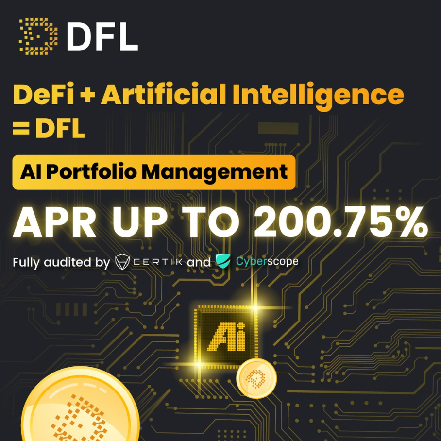 DeFi + Artificial Intelligence (AI) = DFL🦾 - DFL - Medium