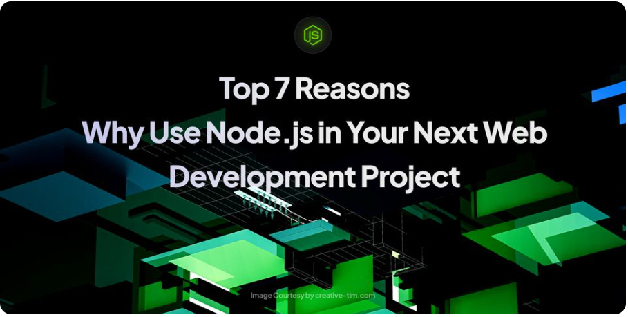 🚀 Top 7 Reasons Why Use Node.js in Your Next Web Development Project | Devmap