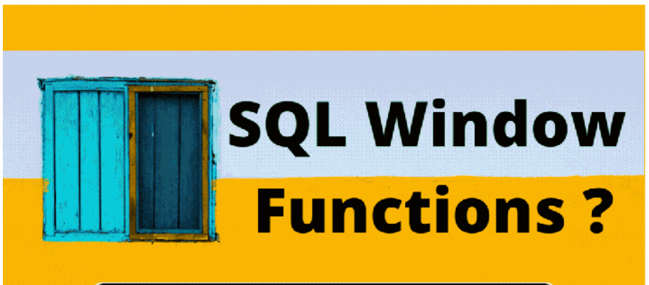 Sql Window Functions With Examples Part 1 By Shaloo Mathew Sql Explained Medium