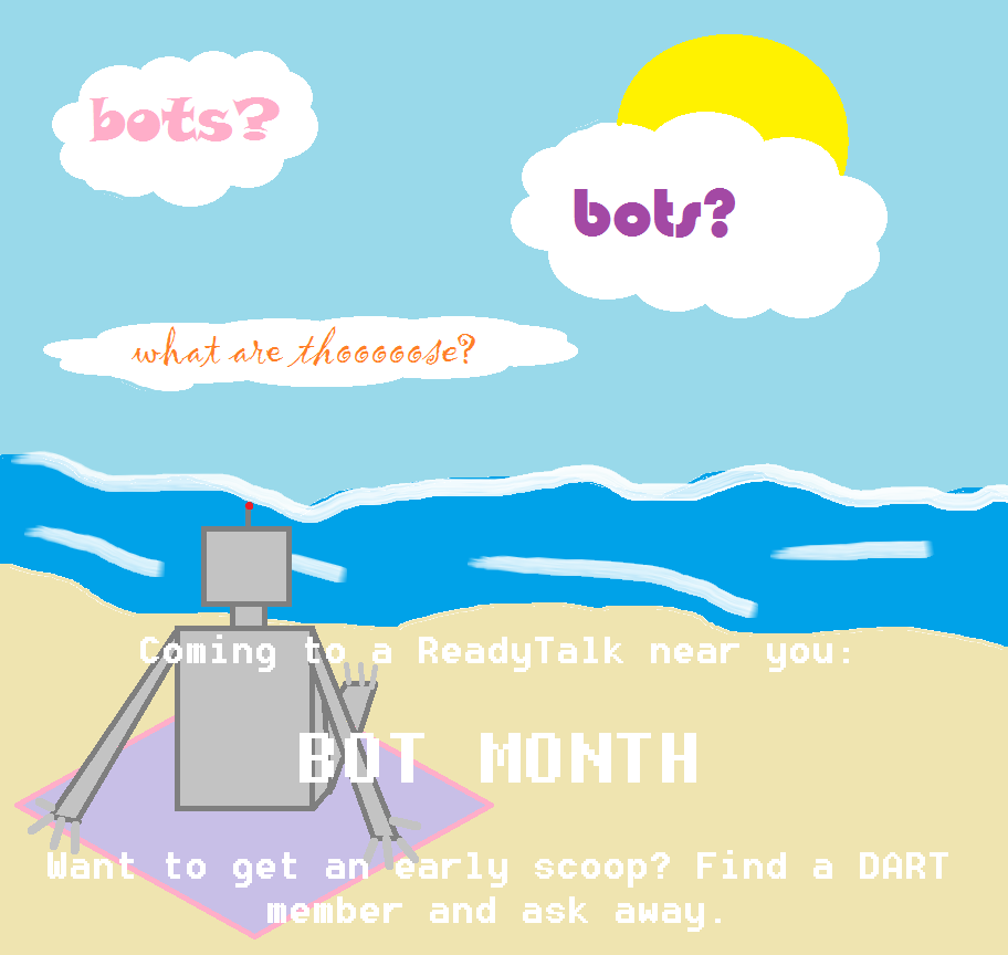 Wrapping up Bot Month. During the month of May, ReadyTalk’s… | by danny ...