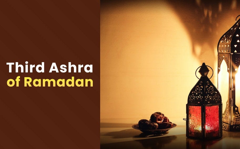 Third Ashra of Ramadan 2024 | Medium