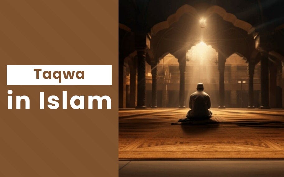 Taqwa in Islam | Medium