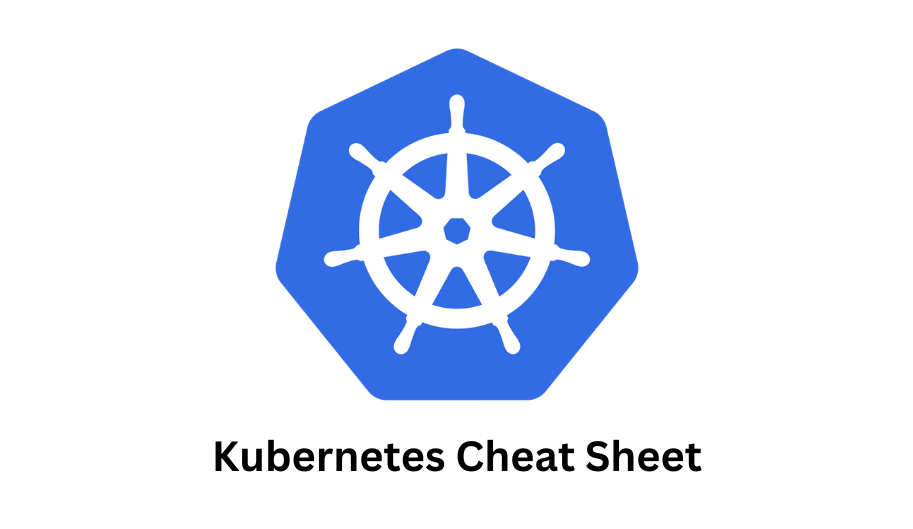 Kubernetes Cheat Sheet. Kubernetes has become the go-to… | by Ashish ...