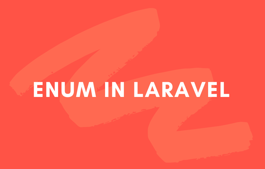 Enum ကို Laravel မှာဘယ်လိုသုံးကြမလဲ…?|Aung Myo Kyaw | Medium