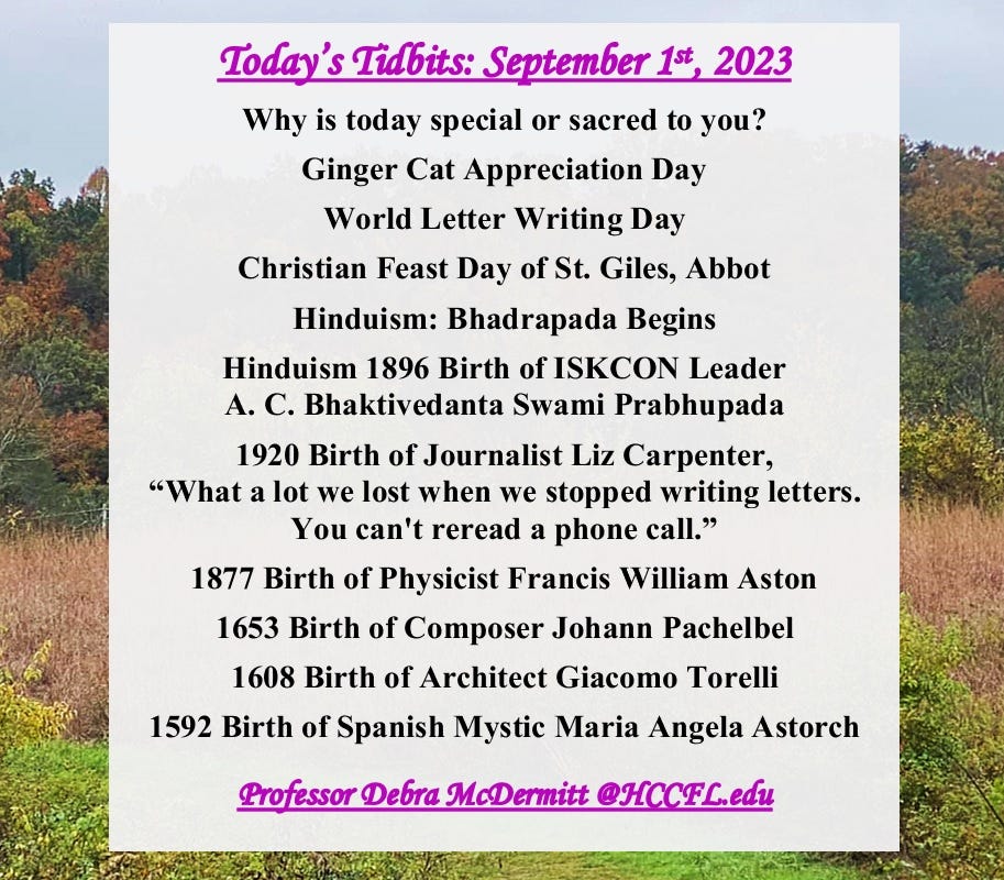 Today’s Tidbits 9/1/2023. Why is today special or sacred to you? | by ...