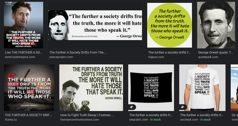 Drifting from the truth: debunking fake Orwell quotes | by Benedict ...