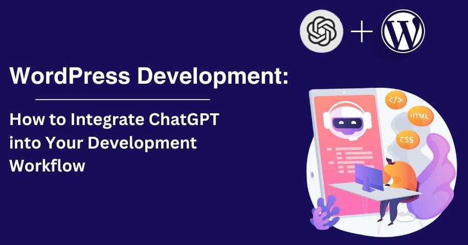 How to Integrate ChatGPT into Your Development Workflow? - W3era Web Technology Pvt Ltd - Medium