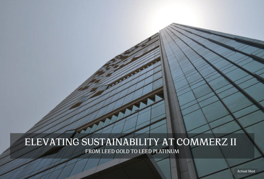 ELEVATING SUSTAINABILITY AT COMMERZ II — FROM LEED GOLD TO LEED ...
