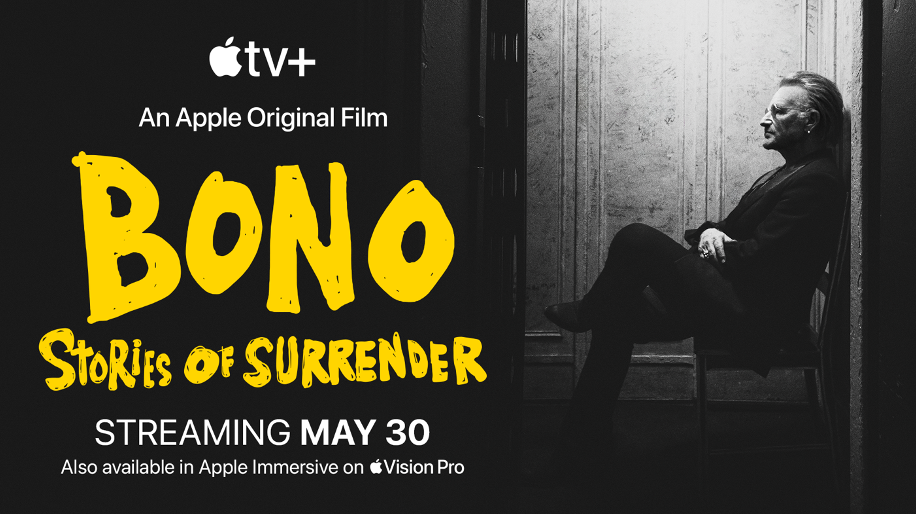 “Bono: Stories of Surrender” will premiere globally on May 30, 2025 ...