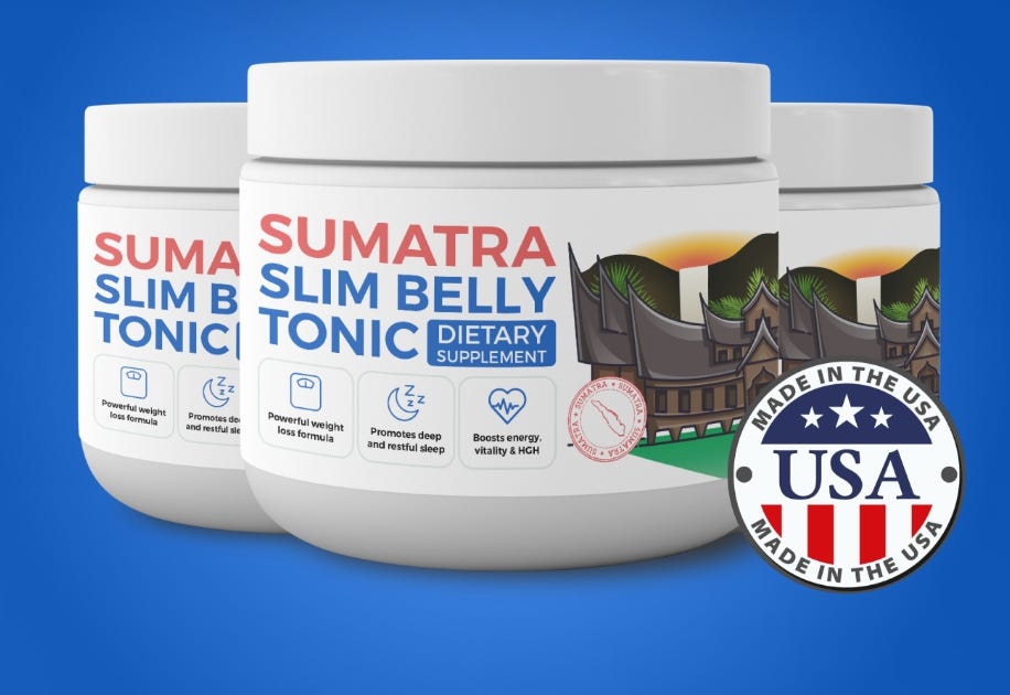 Sumatra Slim Belly Tonic Review: A Game-Changer in Weight Loss | by ...