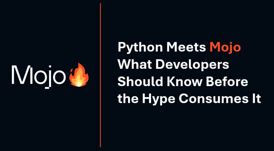 Python Meets Mojo Lang What Developers Should Know Before the Hype Consumes It | by Py-Core ...